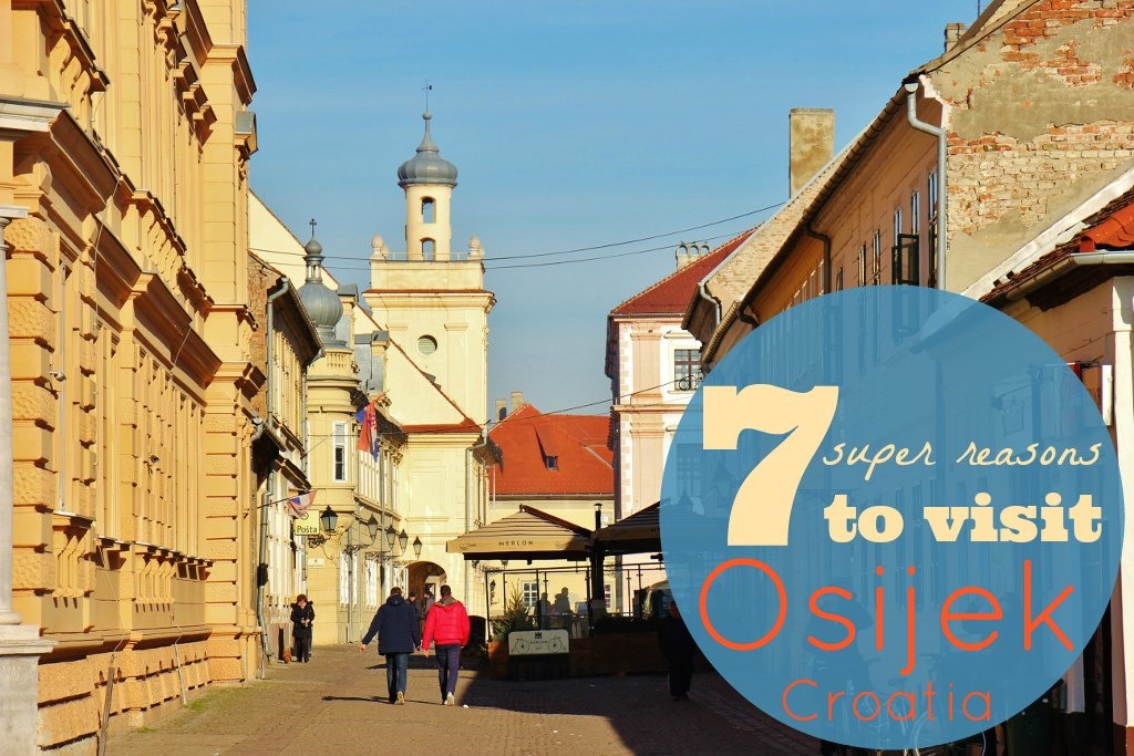 7 Super Reasons To Visit Osijek, Croatia - Jetsetting Fools