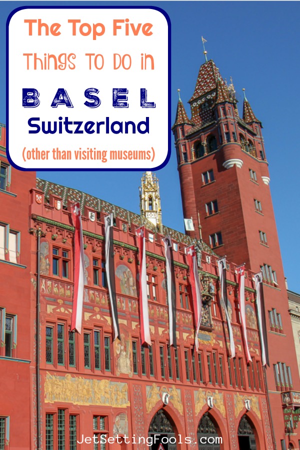 Top 5 Things To Do in Basel, Switzerland - Jetsetting Fools