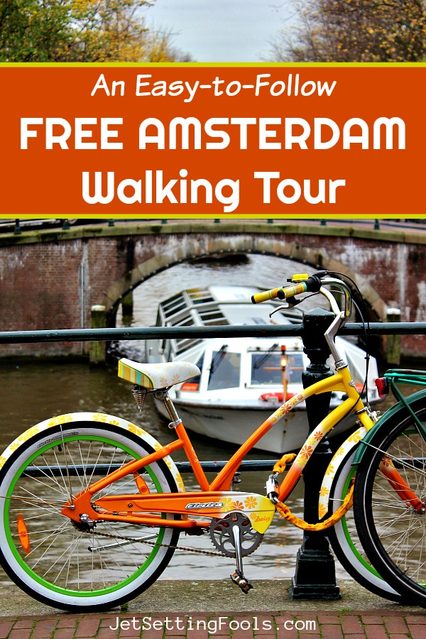 One Day in Amsterdam Self-Guided Walking Tour - Jetsetting Fools